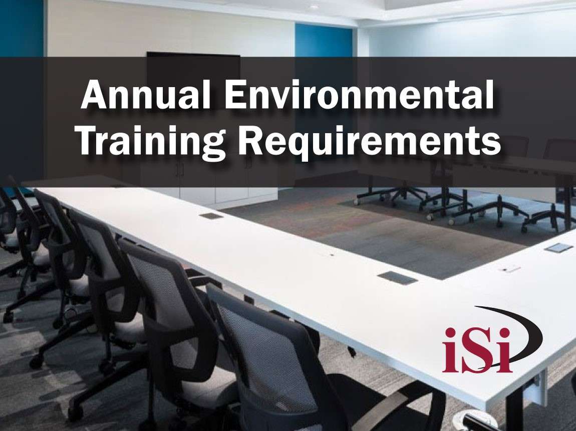 Annual Environmental Compliance Training | iSi Environmental Blog