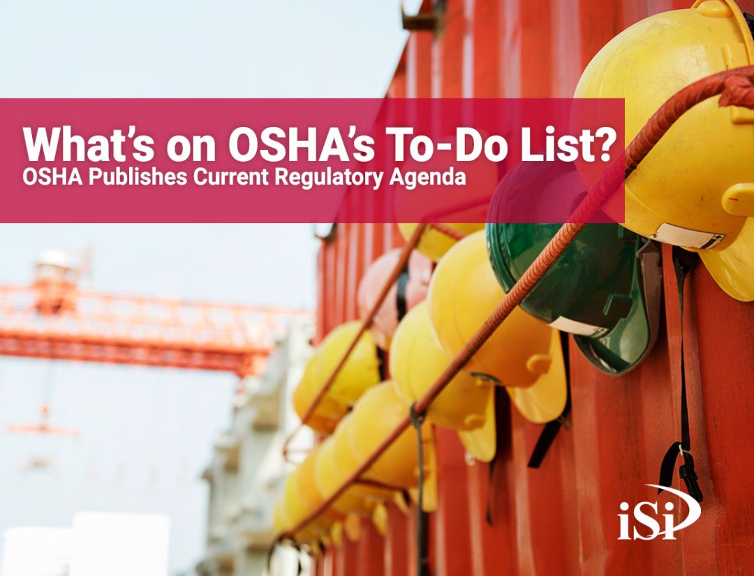 OSHA and EPA Regulations Updates From iSi Environmental