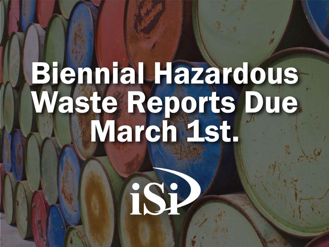 Biennial Hazardous Waste Reports Due March 1st
