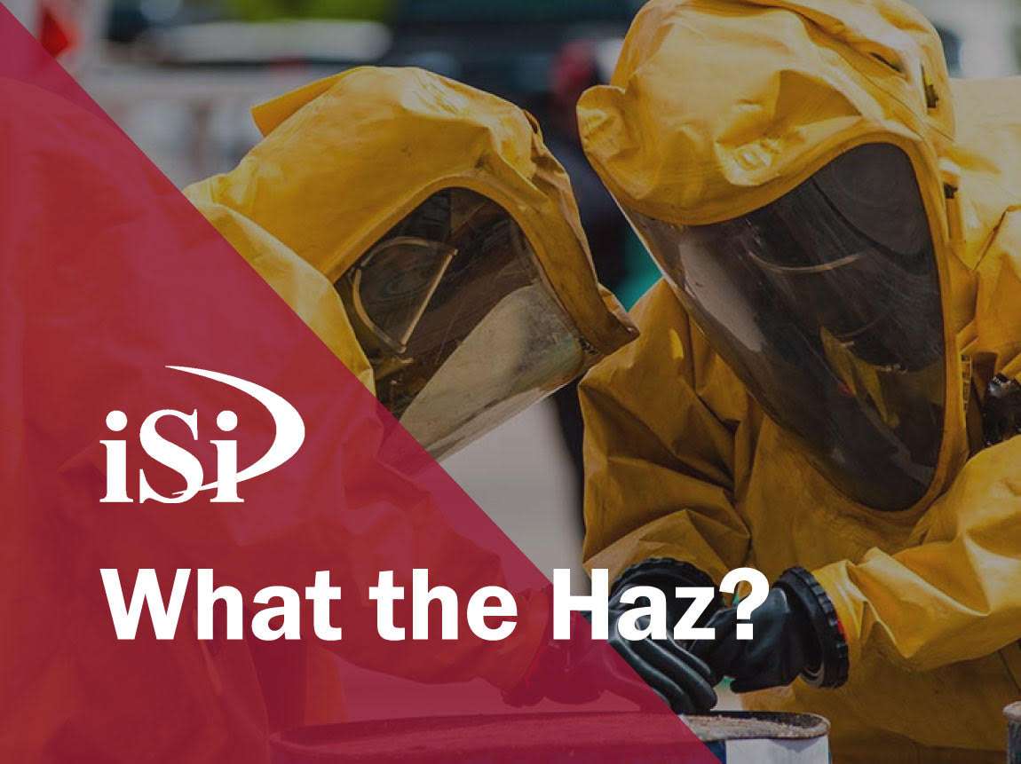 What the Haz? | iSi Environmental