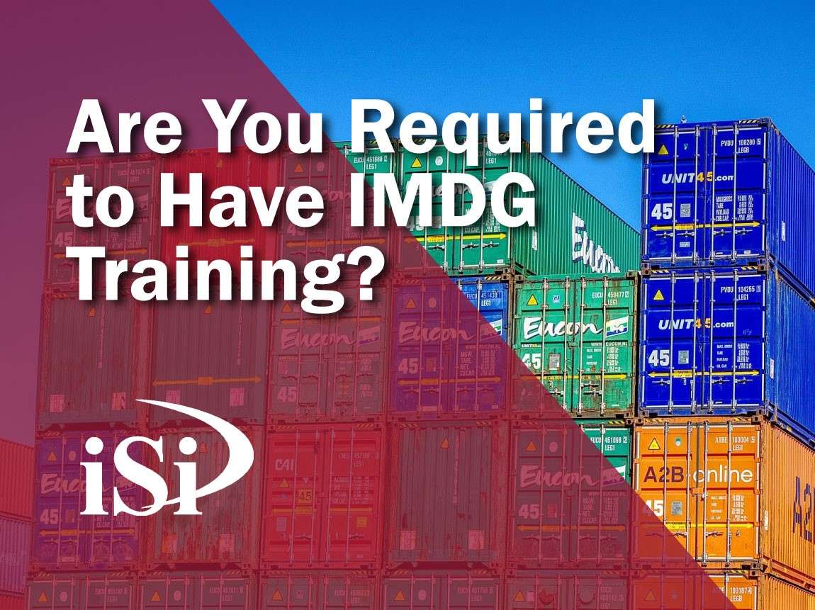 Are You Required to Have IMDG Training? Many Don't Realize They Do
