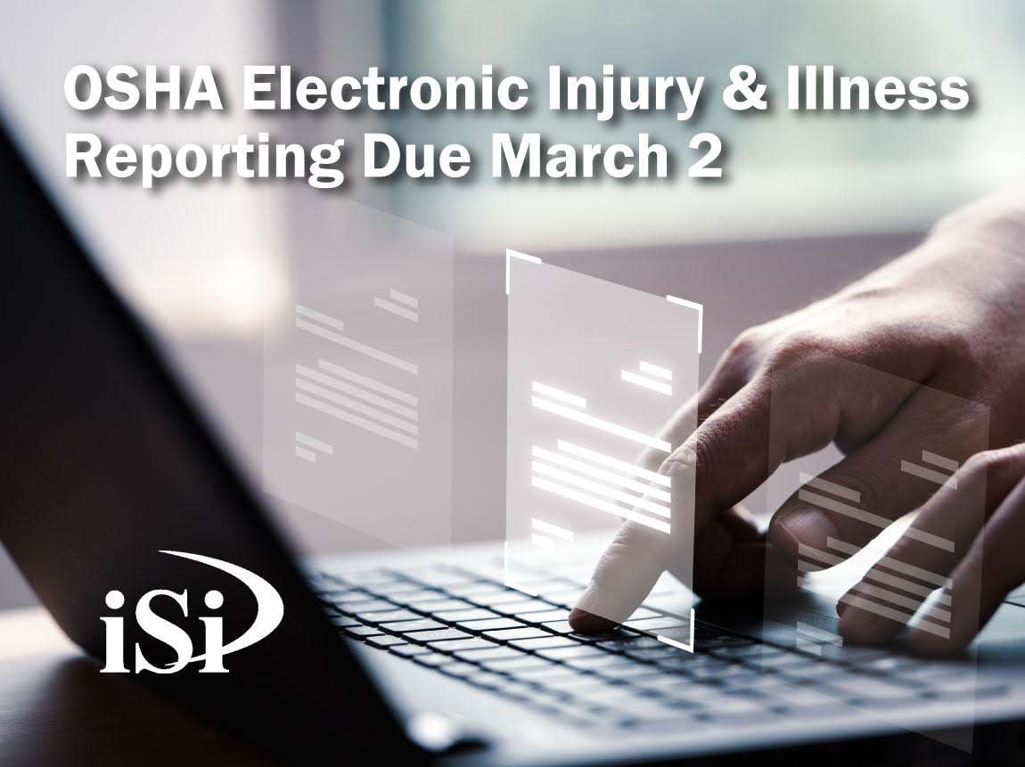 OSHA Electronic Injury and Illness Reporting Due March 2